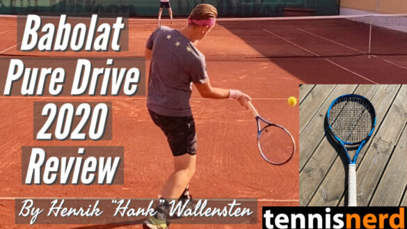Babolat Pure Drive 2020 Review - Tennisnerd.net