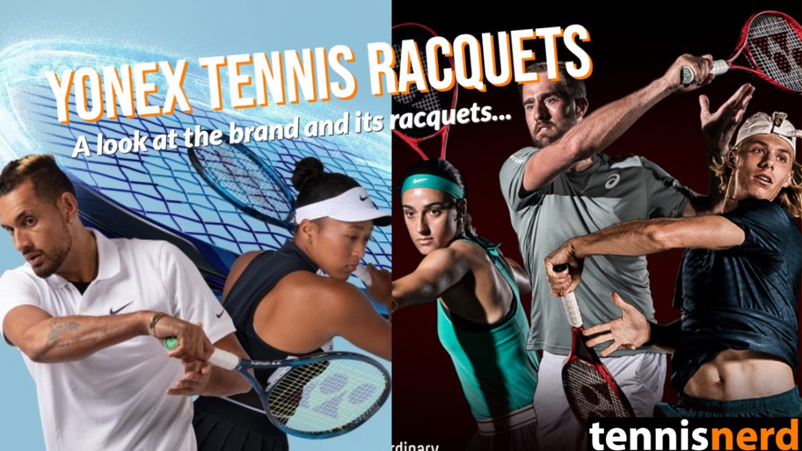 Yonex Tennis Racquets - Tennisnerd.net - Why get a Yonex racquet?