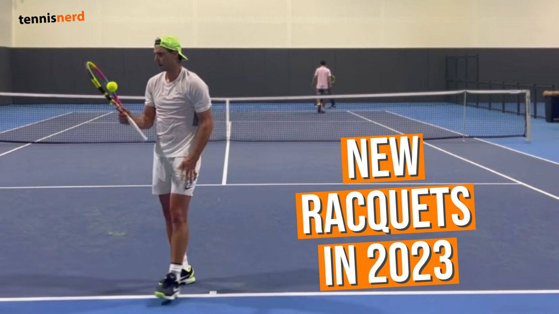 New racquets in 2023 - Tennisnerd.net